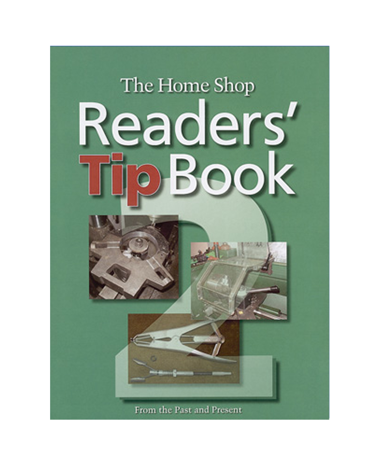 The Home Shop Readers' Tip Book 2 - www.ArtisanIdeas.com