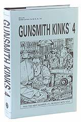 Gunsmith Kinks 4 edited by Bob Brownell and Frank Brownell - Artisan Ideas